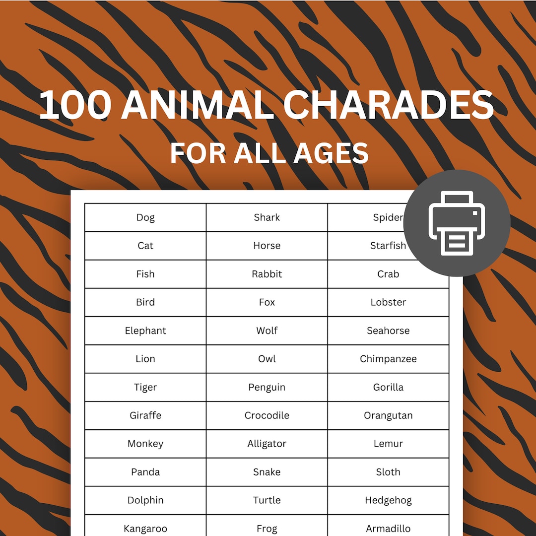 Printable Charades - Set of 100 Animals. Easy Kid Friendly and Family ...