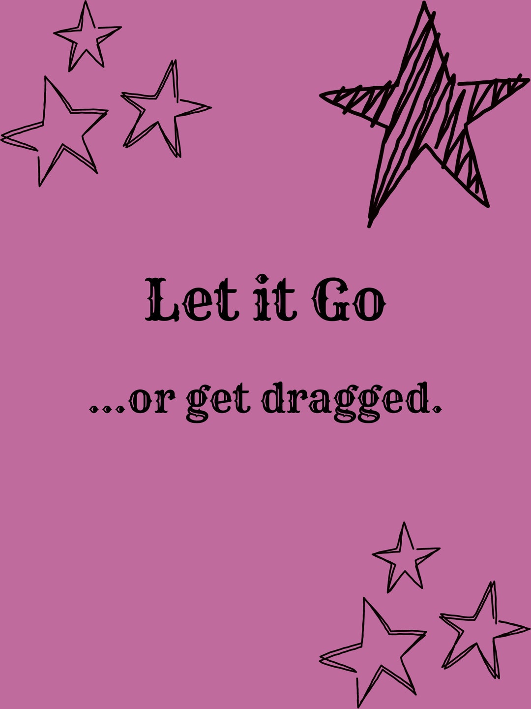 Let It Go Pink Poster With Stars Digital Download - Etsy