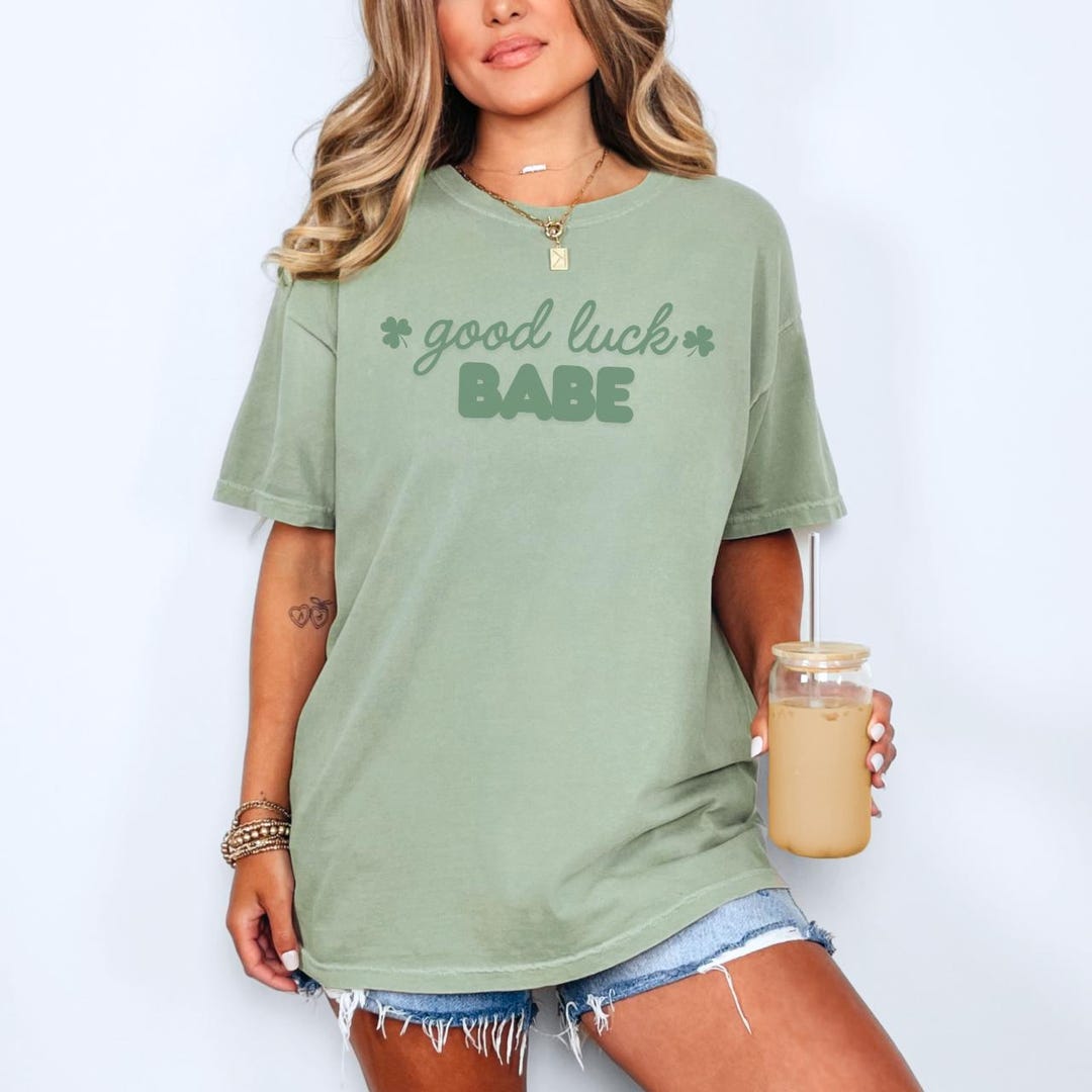 Green Good Luck Babe Comfort Colors Tshirt, St. Patrick's Day Gift ...