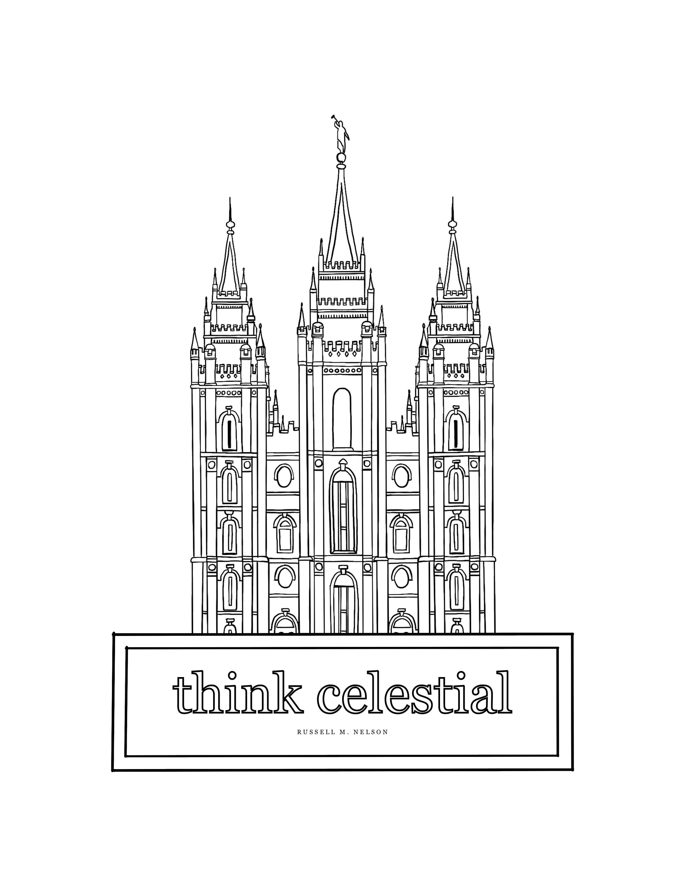 Think Celestial Coloring Page | Salt Lake City Temple | President ...