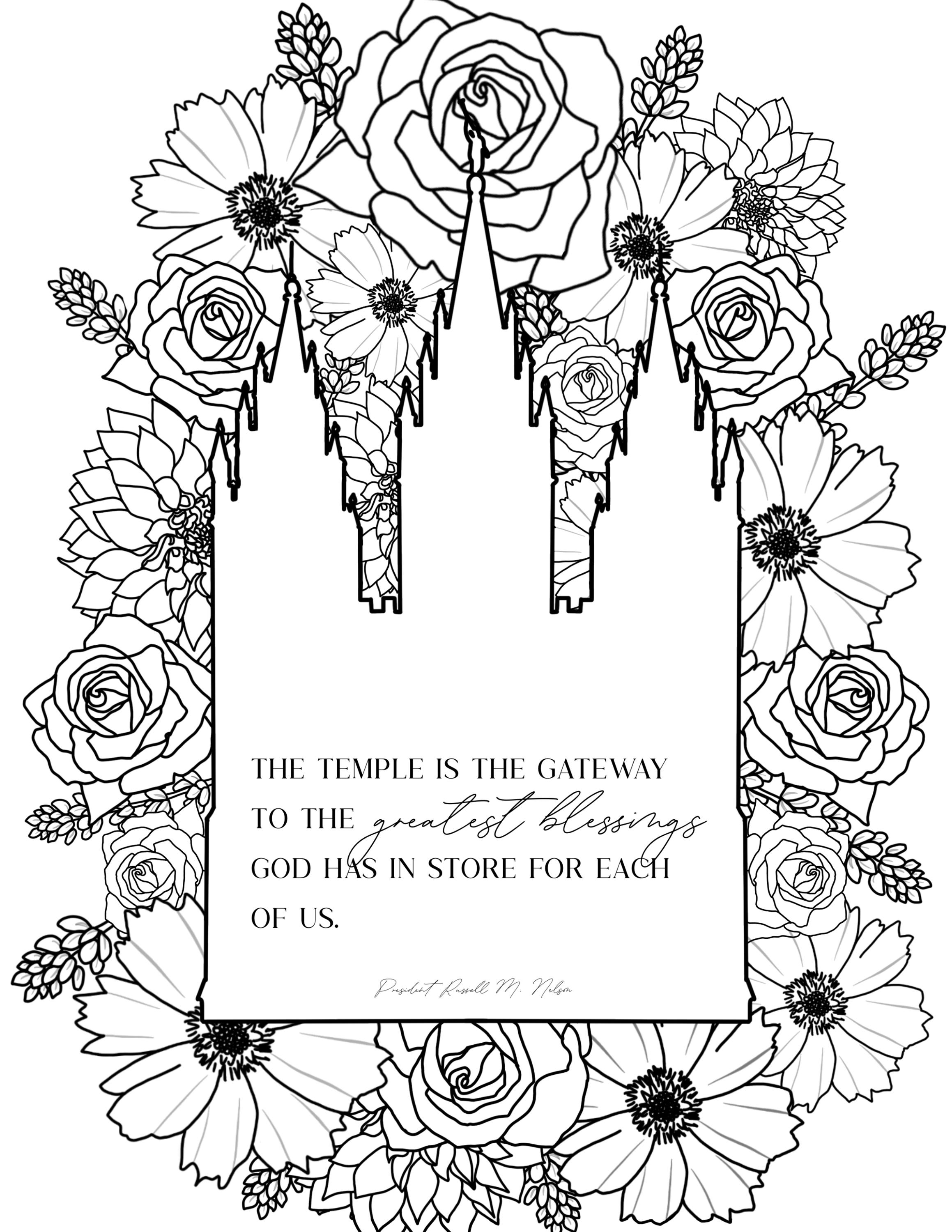Floral Temple Coloring Page | President Nelson Quote | Mutual/young ...