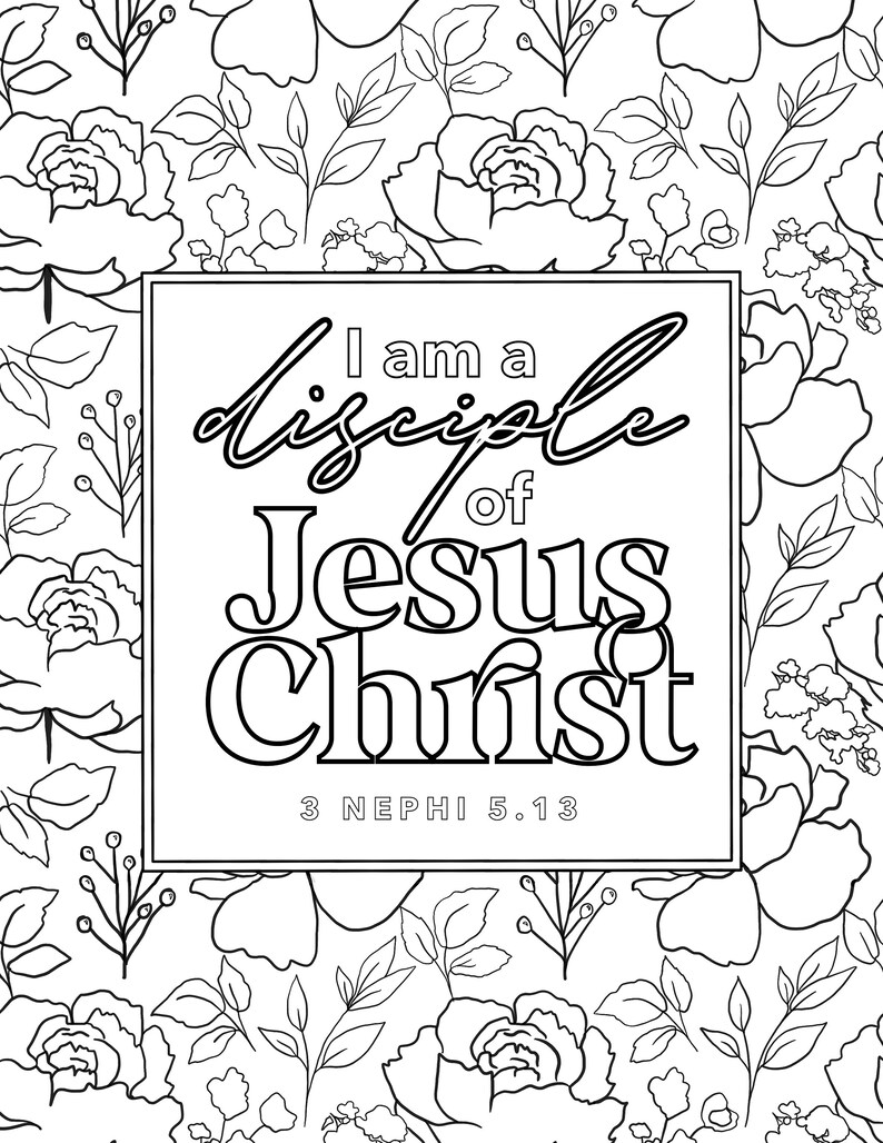 I Am a Disciple of Jesus Christ Coloring Page | LDS Youth Theme 2024 ...
