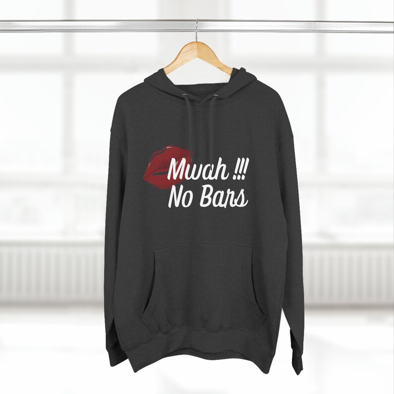 Muah No Bars Hoodie - Etsy
