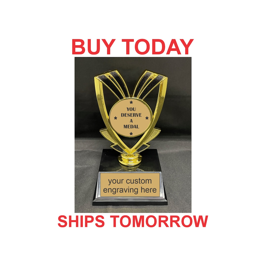 You Deserve a Medal Trophy, Sales Trophy, Employee Trophy, Custom ...