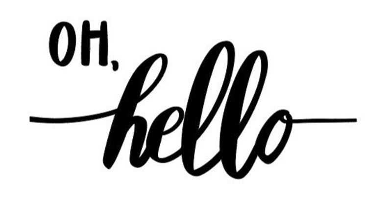Oh, Hello SVG for Door Signs or Welcome Mats - Etsy
