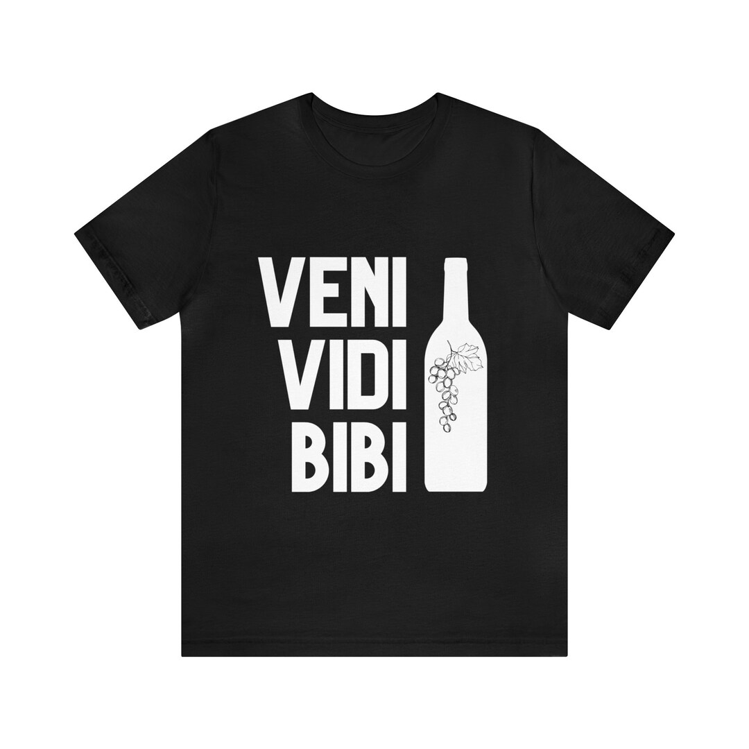 Veni Vidi Bibi - Unisex Jersey Short Sleeve Tee - Etsy