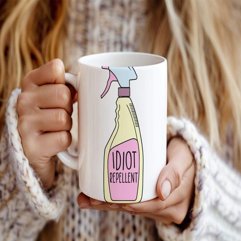 Idiot Repellent Funny Spray Bottle SVG - Humorous DIY Sticker and Mug ...