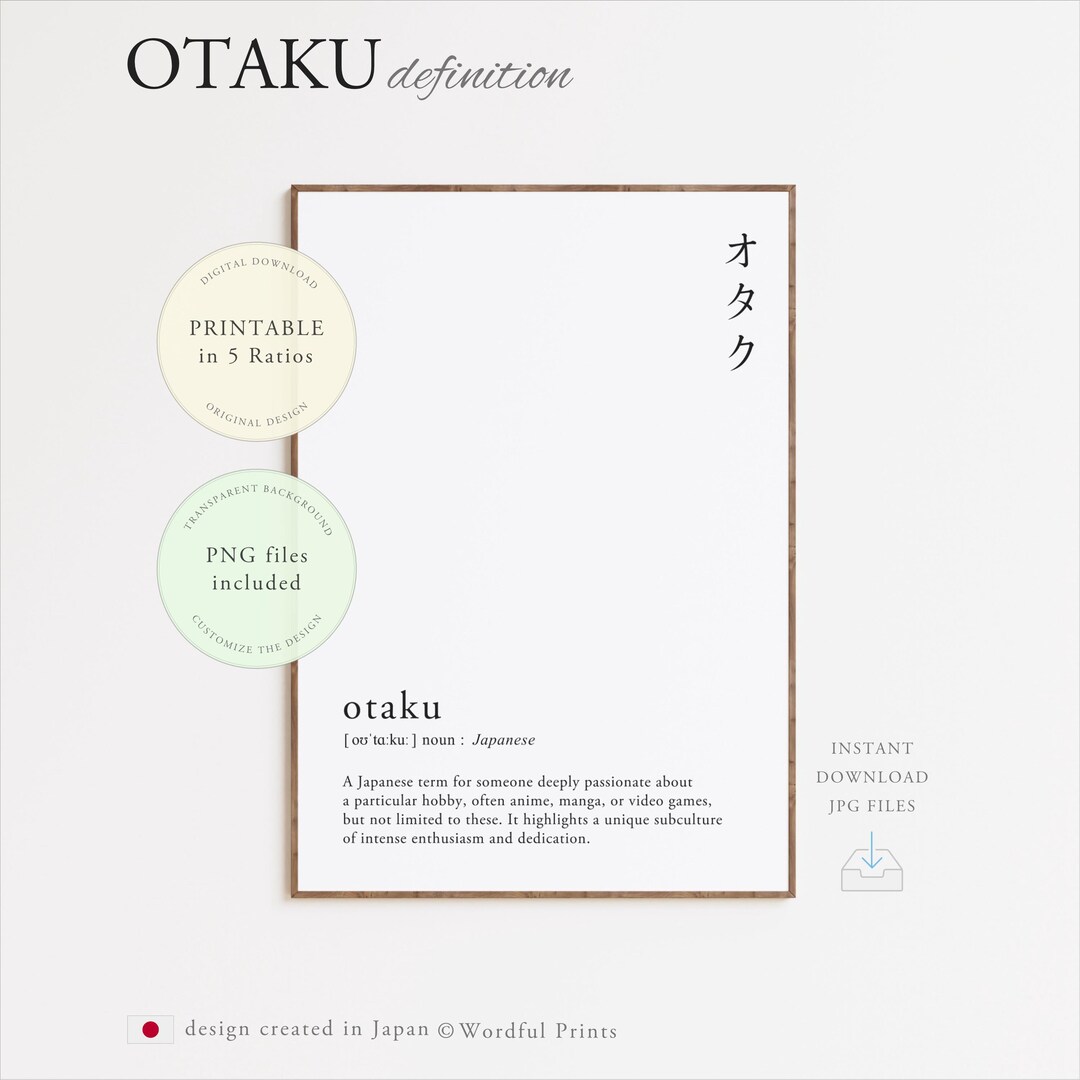 Otaku Definition Print, Anime Gift, Decor, Merchandise, Japan Culture ...