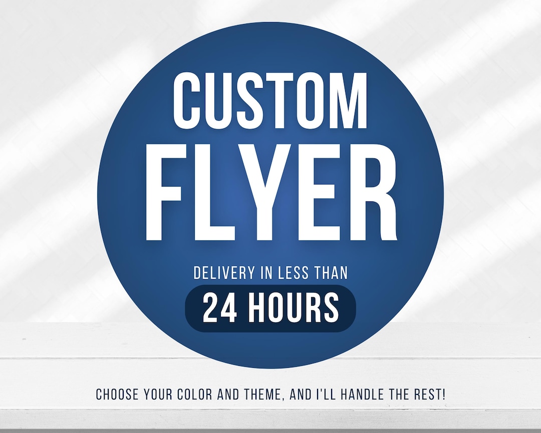 Custom Flyer Design, Made-to-order Flyer Design, Custom Poster Design ...