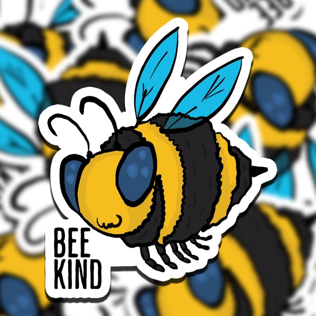 Bee Kind Sticker - Kind Sticker - Meme Sticker - Laptop Sticker - Water ...