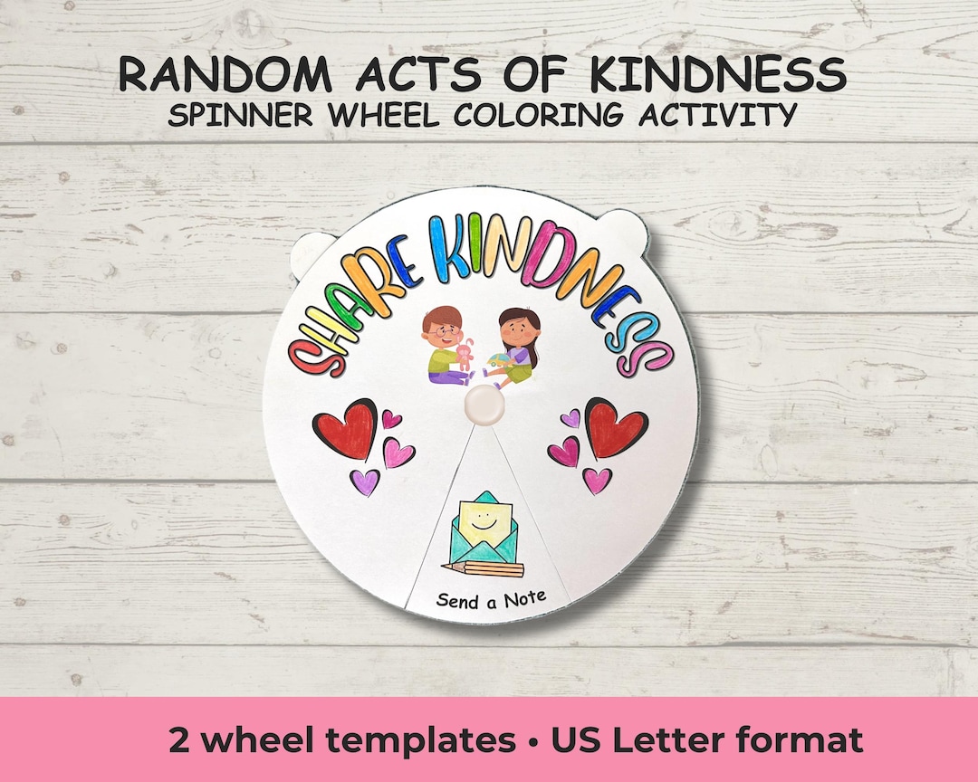 Random Acts of Kindness Spinner Wheel Coloring Project; Coloring Craft ...