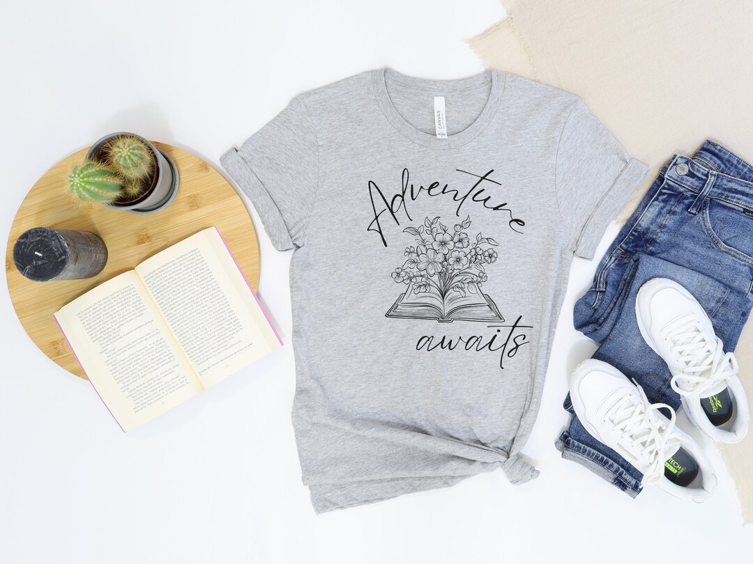 Adventure Awaits Shirt, Adventure Book T-shirt, Book Tee, Bookish Shirt ...