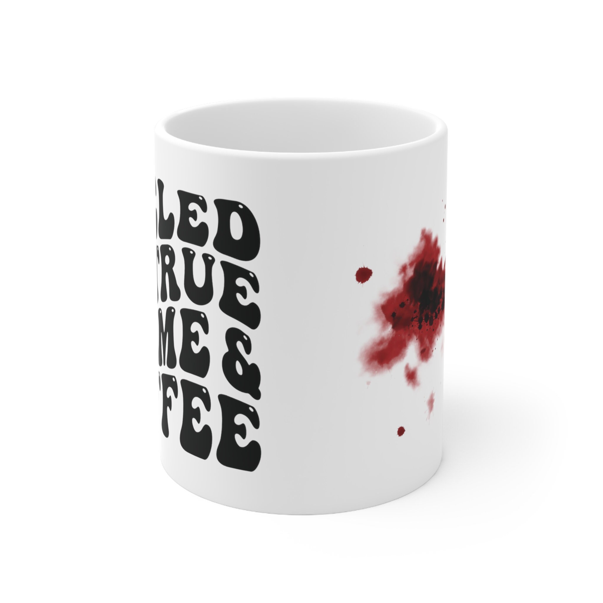 True Crime Lover Mug, Fueled by Coffee and True Crime, Ceramic Mug 11oz ...