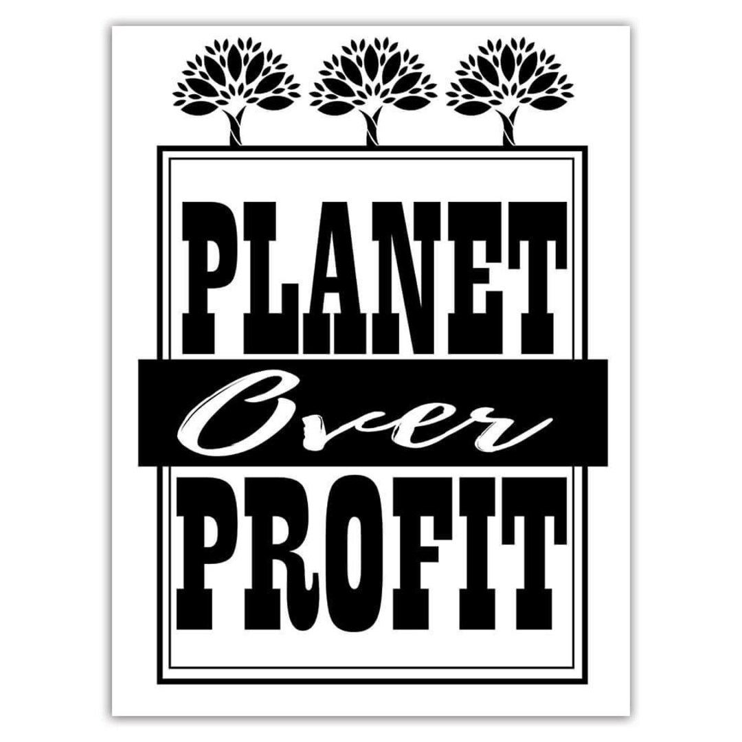Planet Over Profit Sign Sticker Gift Nature Protection Support Go Green ...
