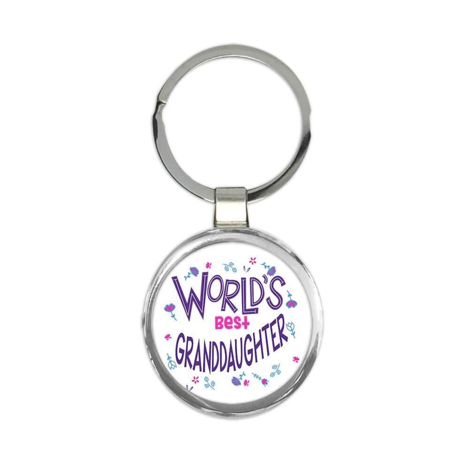 Worlds Best GRANDDAUGHTER Gift Round Keychain Great Floral Birthday ...