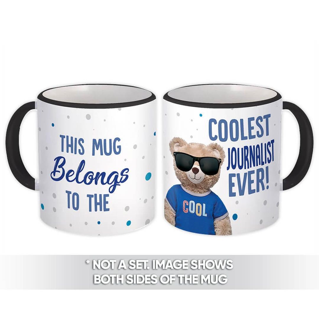 Cool for JOURNALIST Mug Gift Teddy Bear Blue Profession Jobs Occupation ...