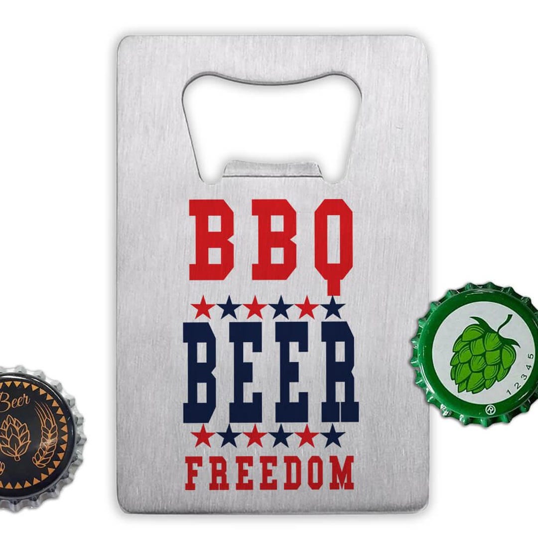 USA 4th July BBQ Beer and Freedom Credit Card Shaped Bottle Opener Gift ...