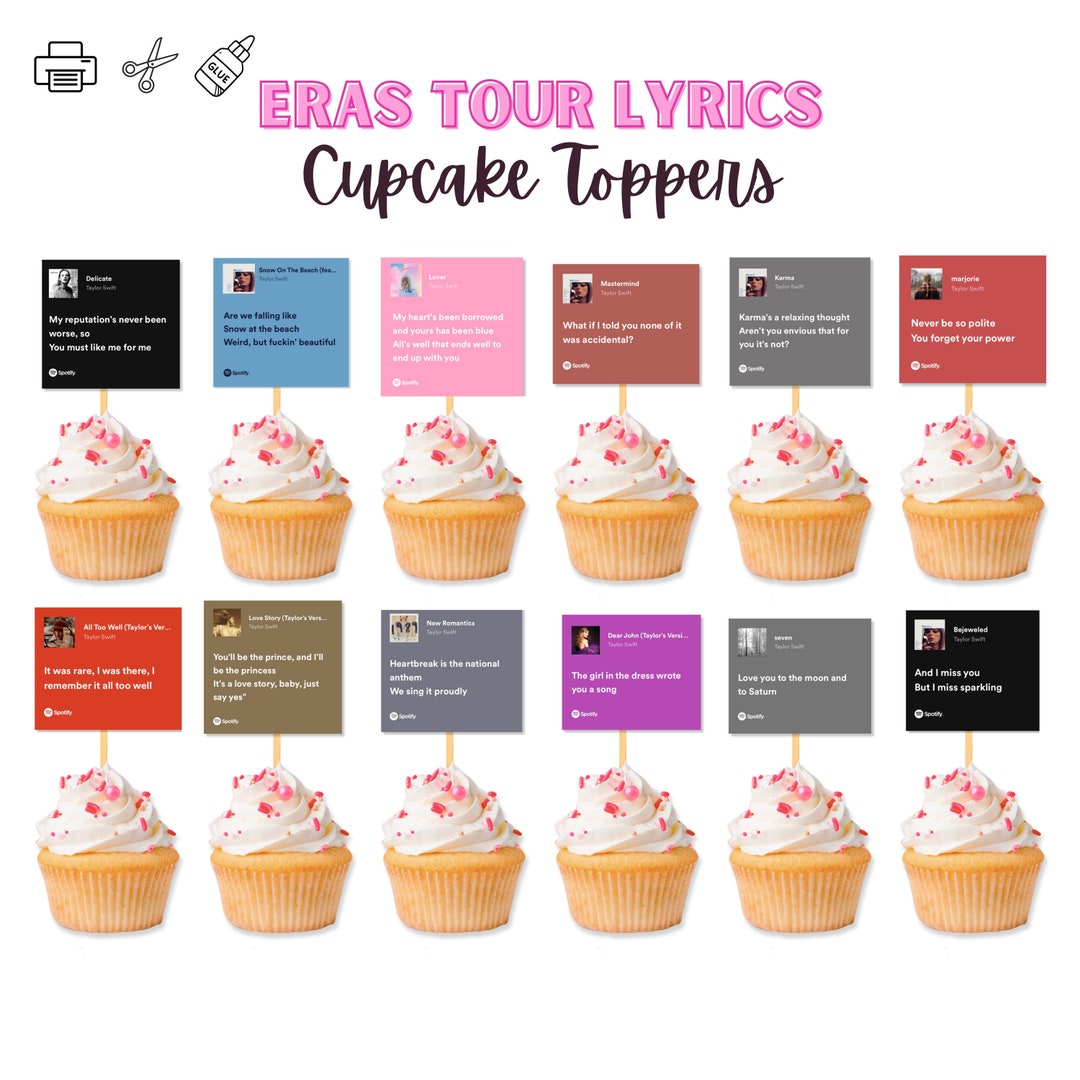 Eras Taylor Swift Cupcake Toppers, Lyrics Printable Taylor Swift Party ...