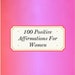 My 100 Positive Affirmations for Women - Etsy