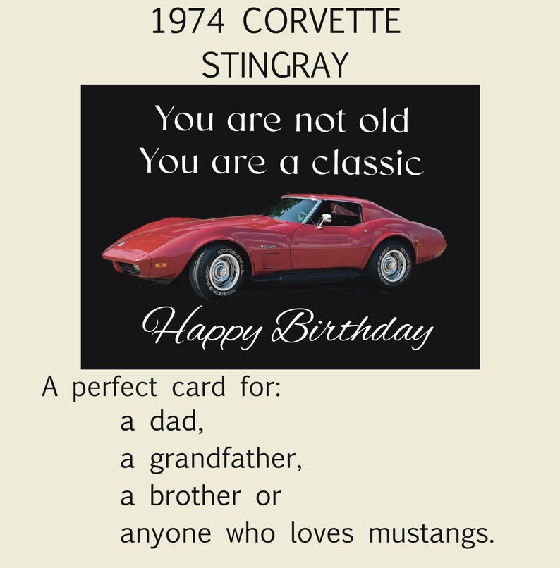 Corvette Birthday Card: Classic 1974 Corvette Lover Gift; Free to ...