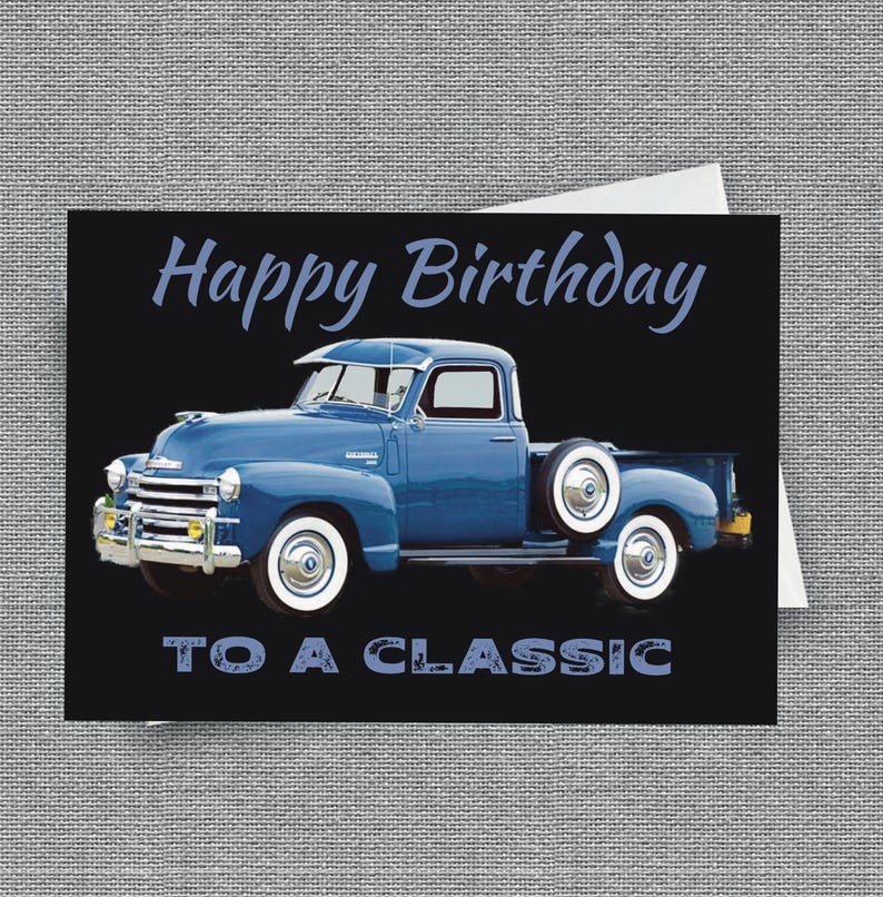 Chevy Pickup Birthday Card, Vintage 1956 Chevrolet Truck Card, Great ...