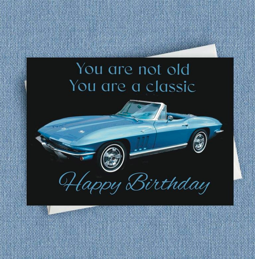 Corvette Birthday Card, Funny Vintage or Classic Car Card, Can Be ...