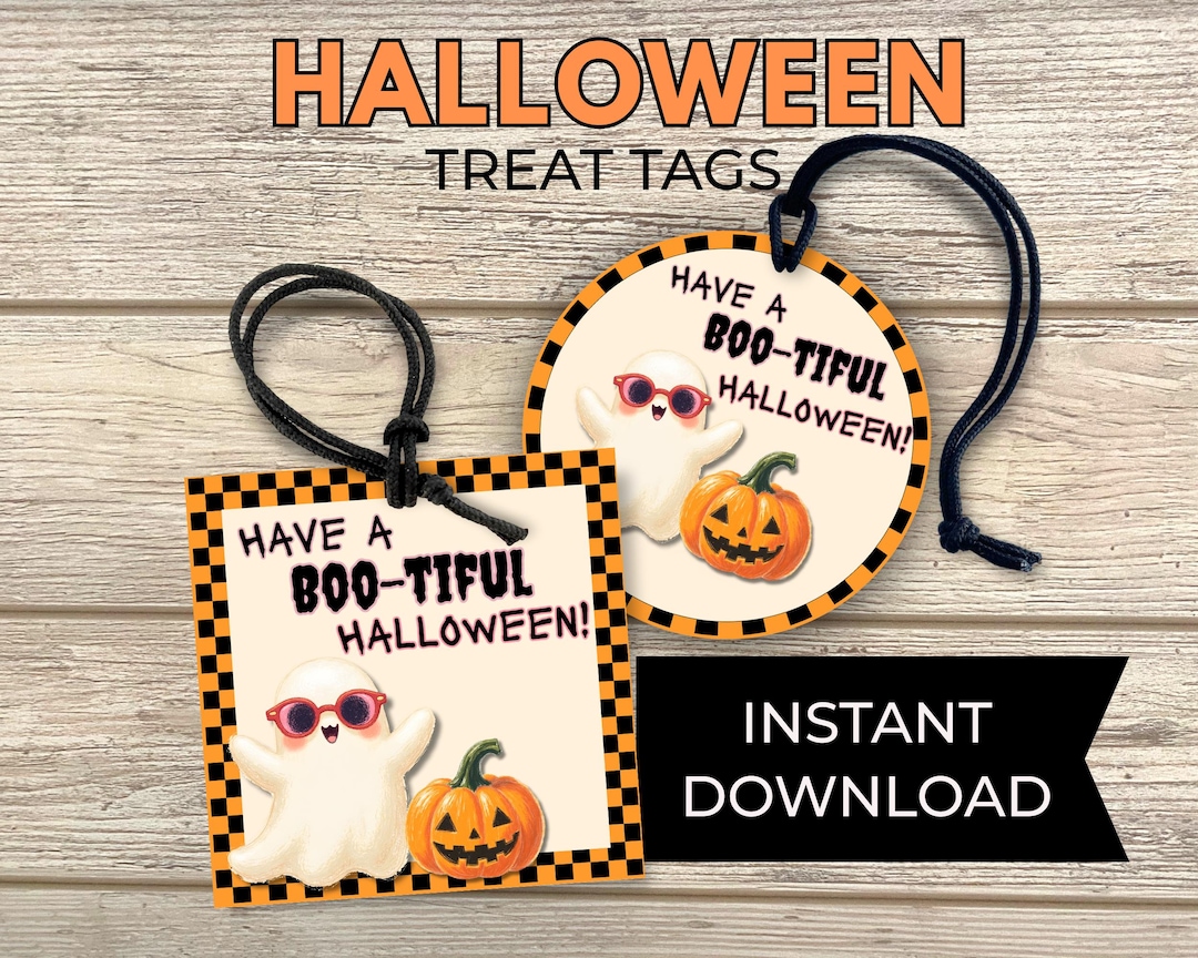 Printable Halloween Ghost Tags | Have a Boo-tiful Halloween | Instant ...