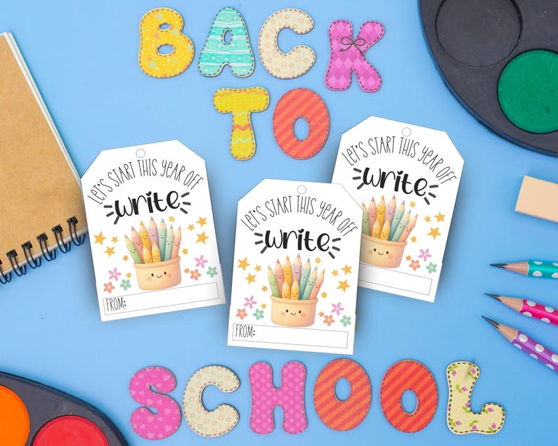 Back to School Printable Gift Tags | Let’s Start This Year off WRITE ...
