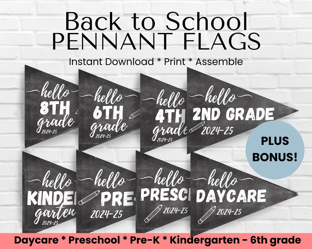 First Day of School Pennant Flag Printable, Printable Back to School ...