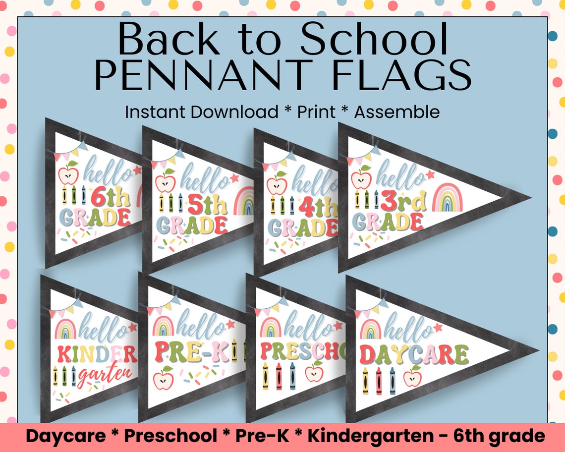First Day of School Pennant Flag Printable, Printable Back to School ...