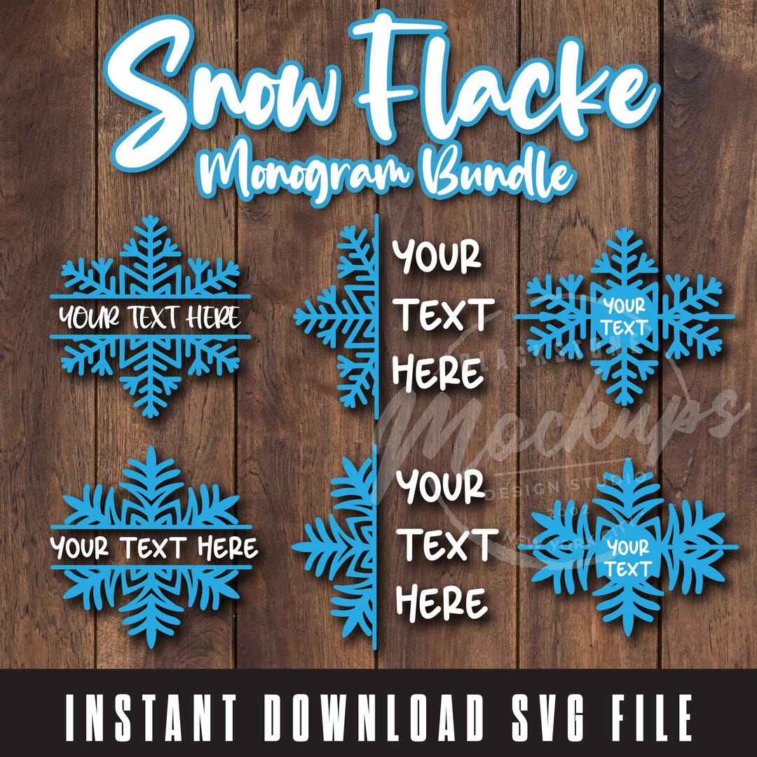 Snowflake Monogram Svg Bundle, Split Snowflake Svg, Christmas Name ...