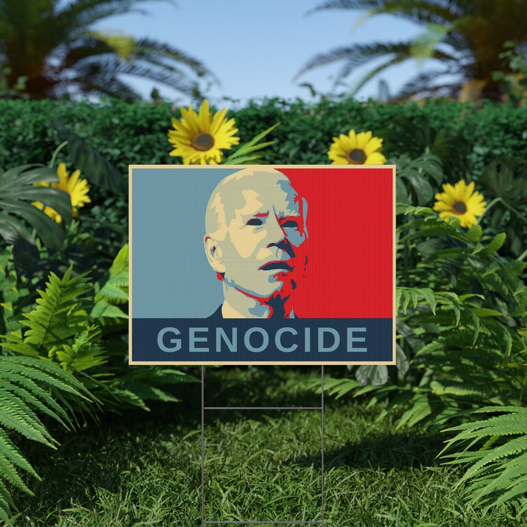 Genocide Joe Biden - Yard Sign - Etsy