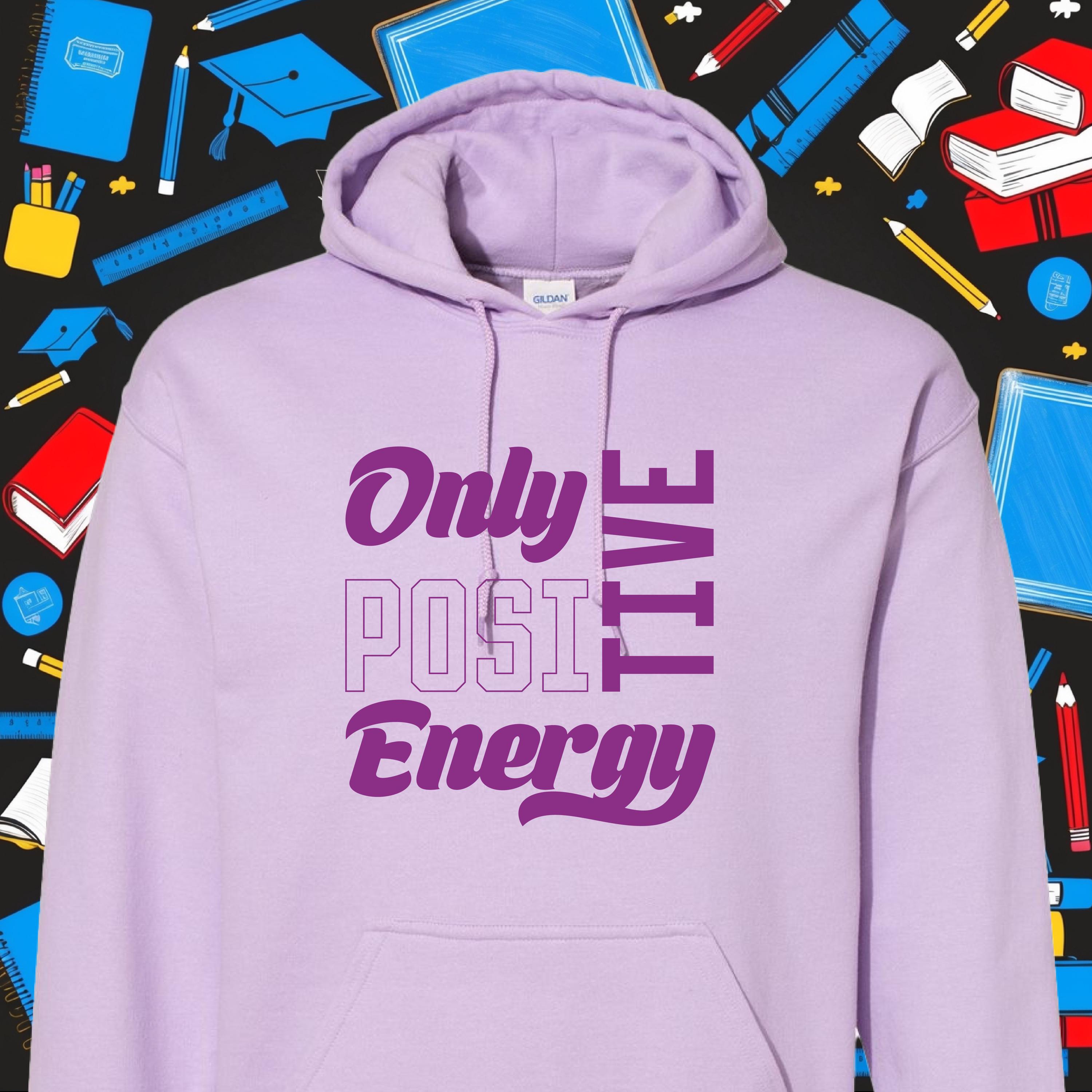 Only Positive Energy Template Svg Cut File DTF School Design DIY Eps ...