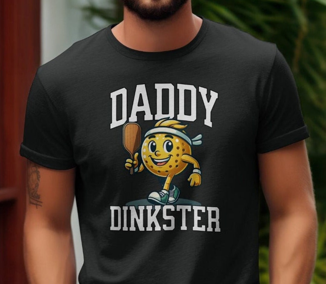 Pickleball Daddy Dinkster Dink Shirt for Men Pickleball Lover Custom ...