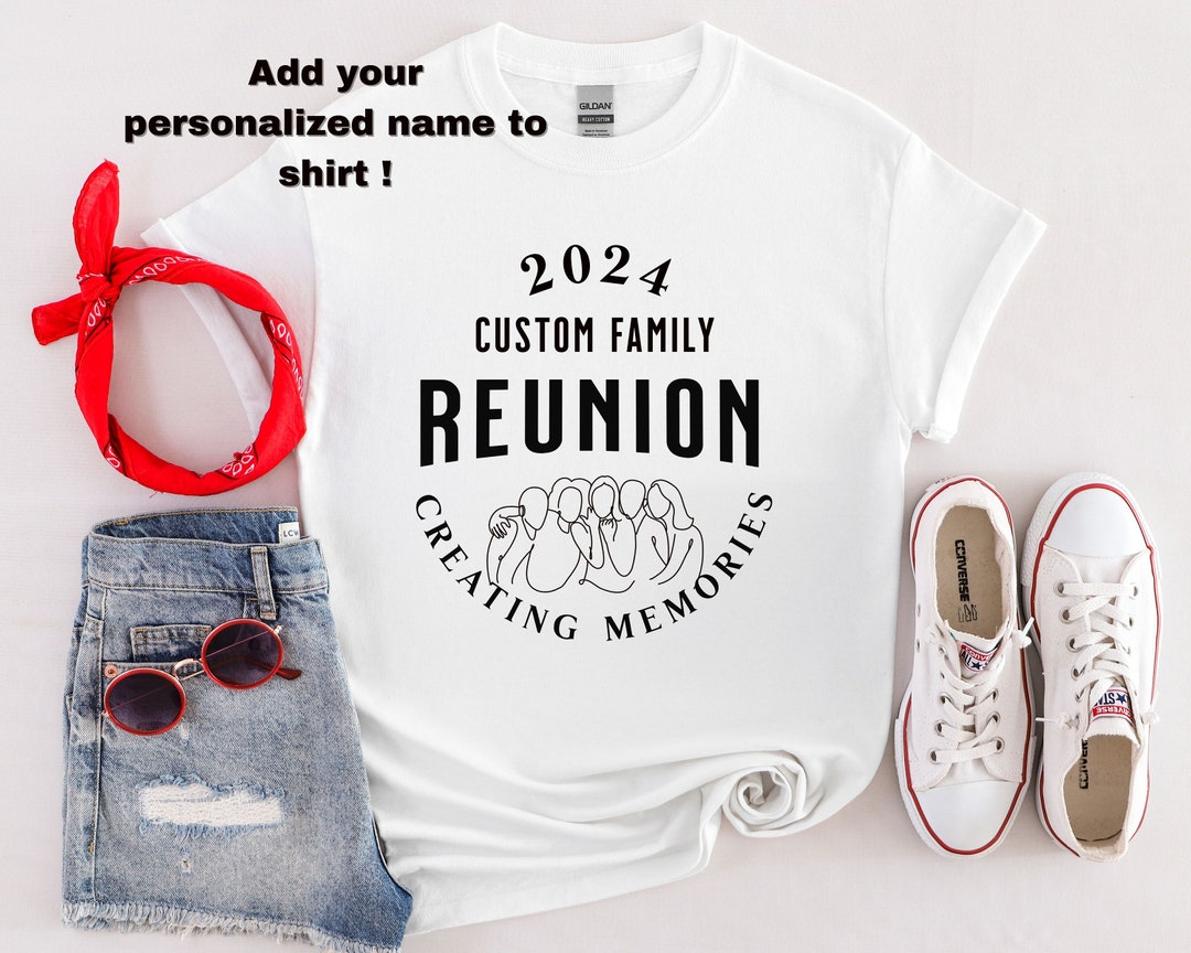 Personalized Family Reunion Shirt: Custom Matching Tee - Etsy