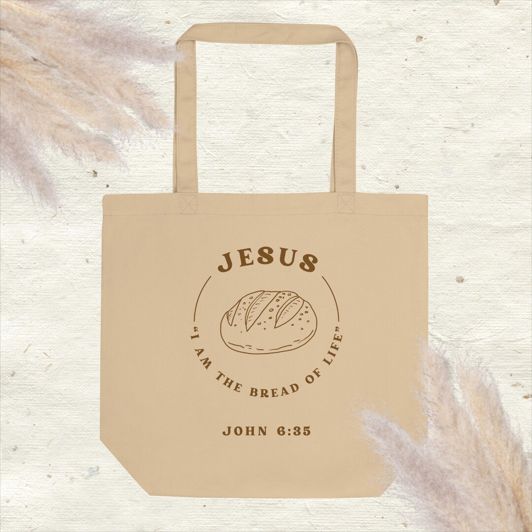 Front & Back, I Am the Bread of Life: Eco Tote Bag - Etsy