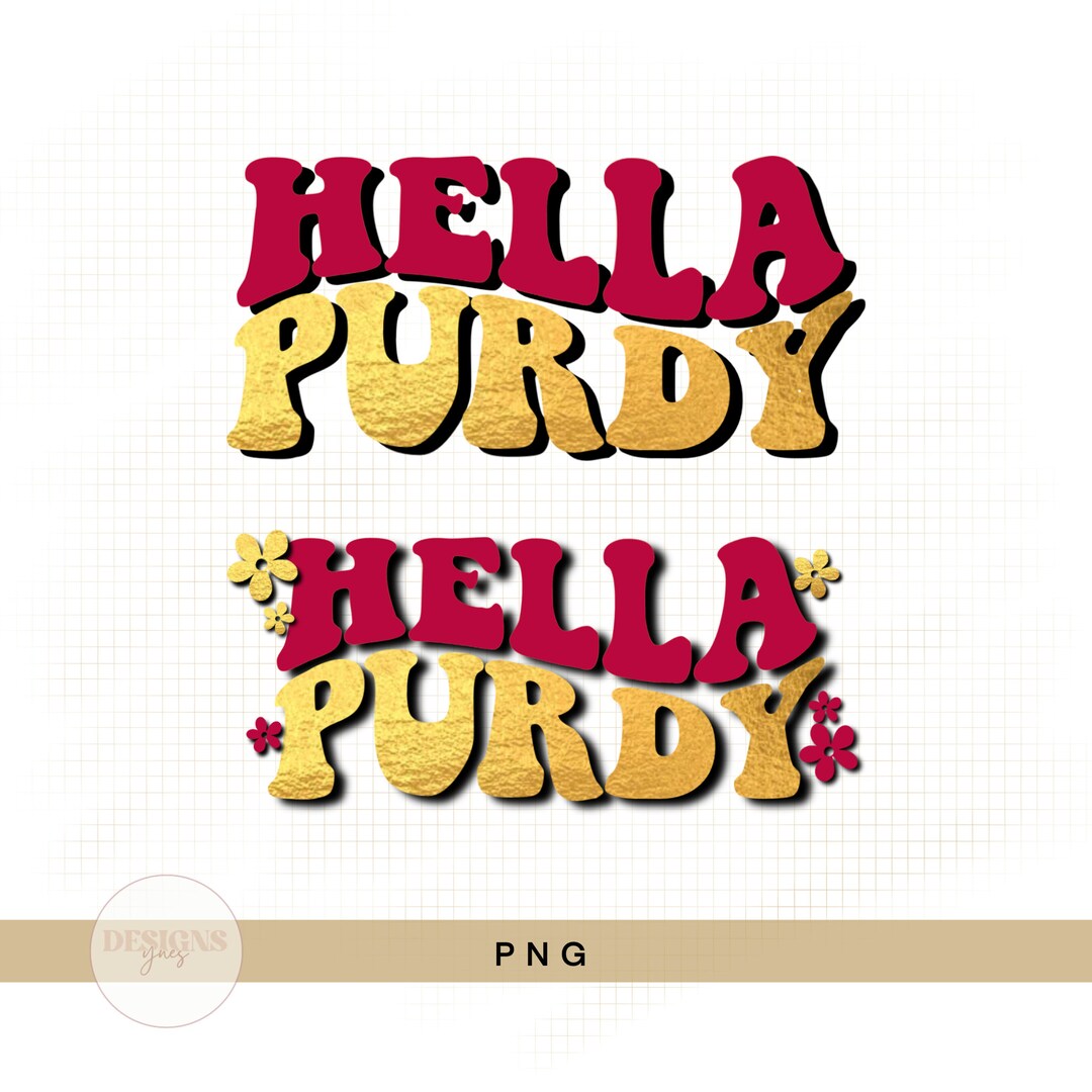 49ers PNG Hella Purdy PNG Red and Gold Football Team Printout Football ...