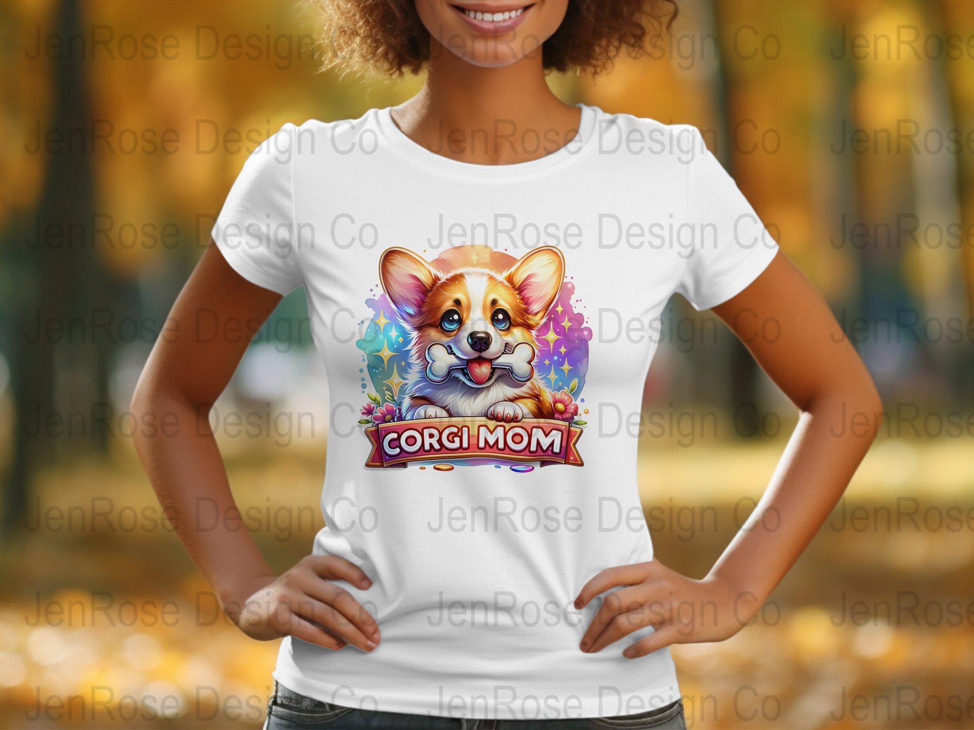 Title Corgi PNG, Corgi Mom Png, Mom Shirt Png, Mom Life Png, Pet Lover ...