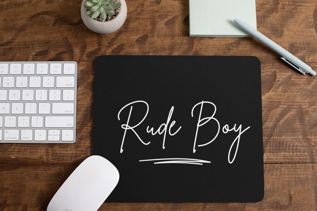 Rude Boy, Motivational Ergonomic Mouse Pad - Etsy