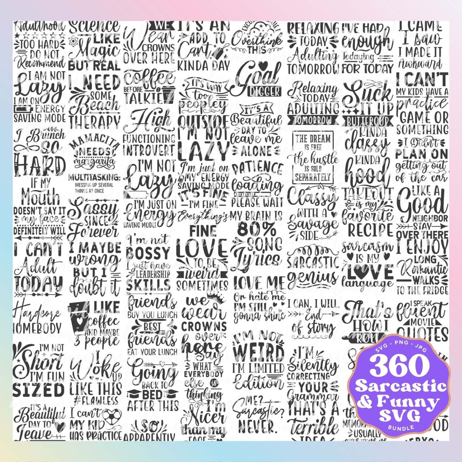 Funny Svg Bundle, Sarcastic Svg, Funny Quotes, Sarcastic Quote Svg ...