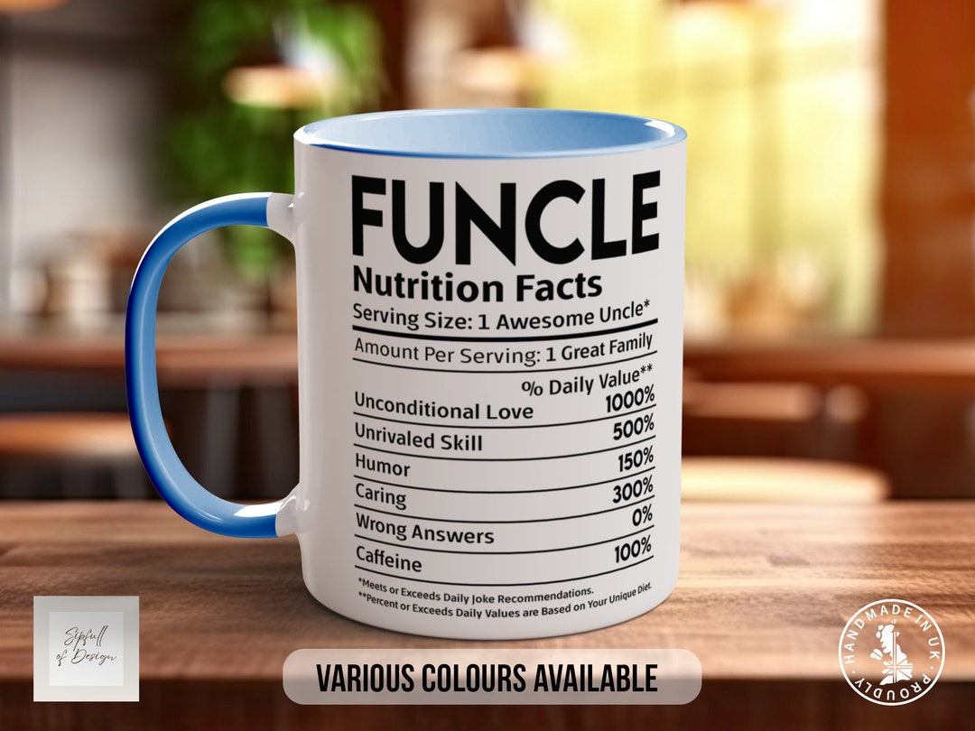 Funcle Funny Nutritional Facts Coloured Mug - Etsy