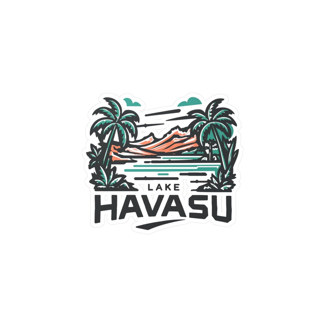 Lake Havasu Kiss-cut Sticker Arizona Sunshine Boats & Beaches Desert ...