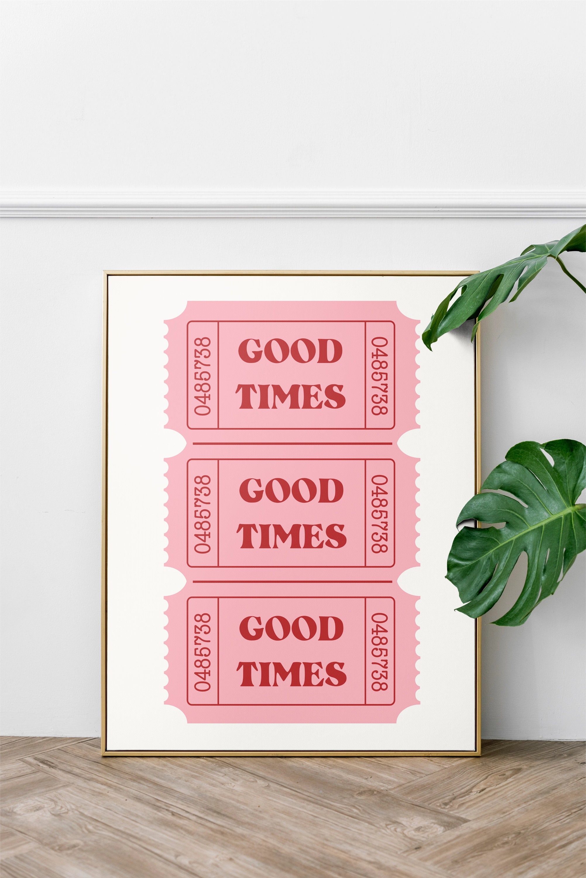 Pink Good Times Ticket Print, Aesthetic Wall Art (digital Download) - Etsy