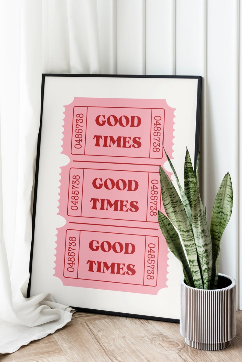 Pink Good Times Ticket Print, Aesthetic Wall Art (digital Download) - Etsy