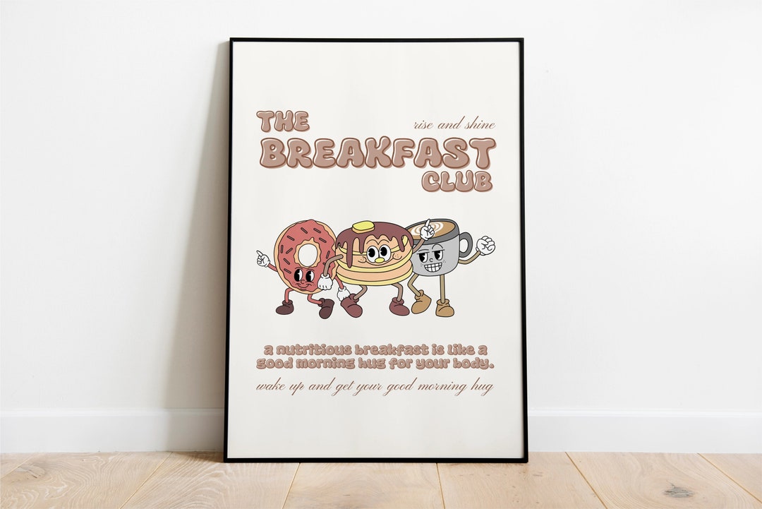 The Breakfast Club Art Print, Kitchen Decor (digital Download) - Etsy