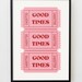 Good Times Carnival Ticket, Digital Download, Aesthetic Art Print for ...