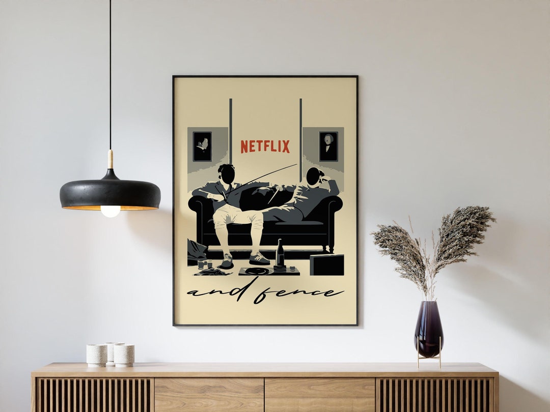 Netflix and Fence Poster Digital Download for Cool Living Room Fencing ...