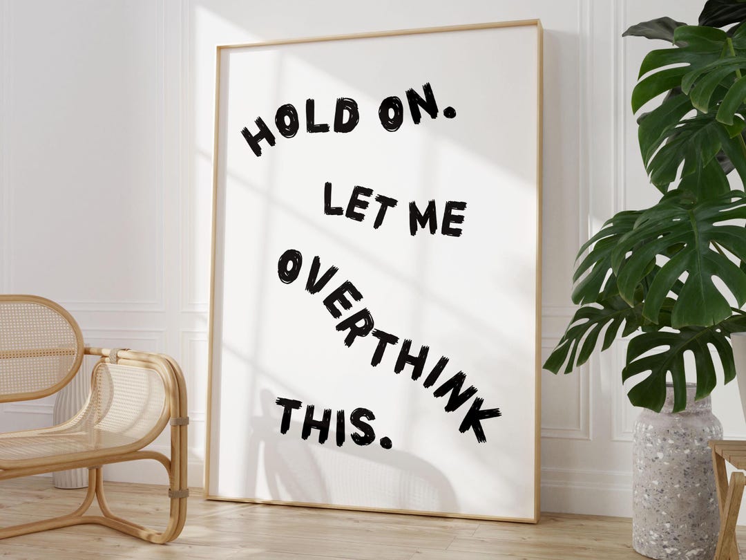 ADHD Poster Let Me Overthink This I Framed Print for Neurodivergent ...