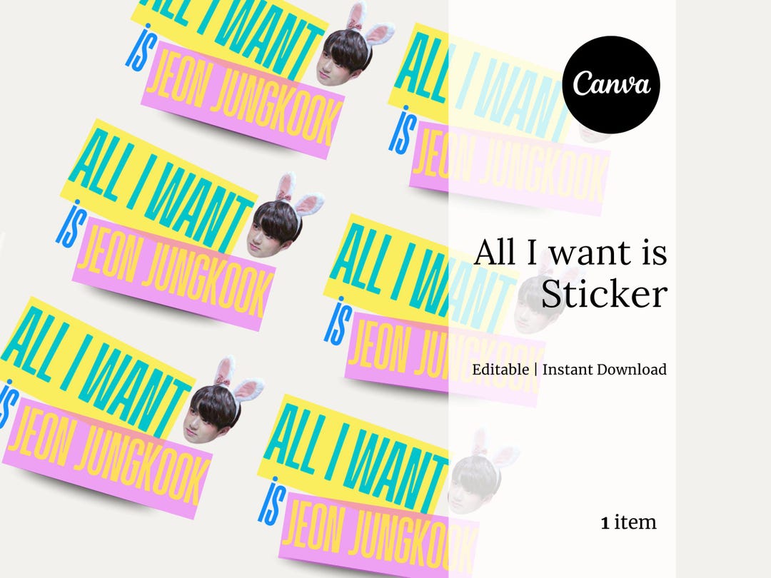 Editable All I Want Digital BTS Sticker Pack PNG Sticker Files Print ...