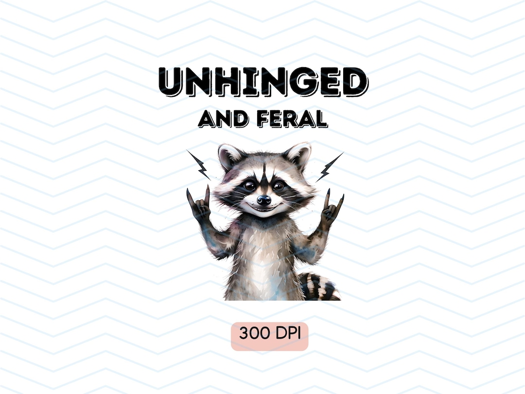 Unhinged and Feral PNG, Funny Raccoon PNG, Rock'n Feral Raccoon ...
